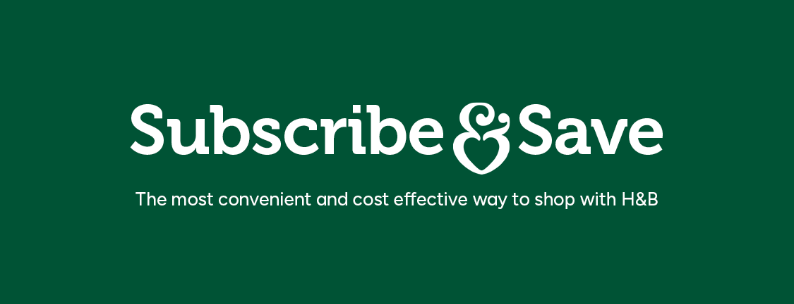 Subscribe & Save | Info | H&B